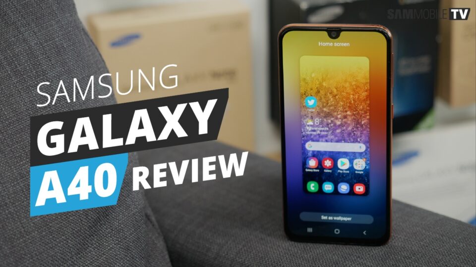 Our Samsung Galaxy A40 video review is up, come check it out! - SamMobile