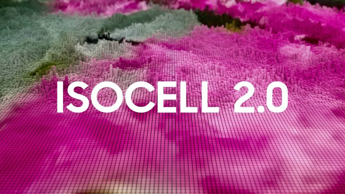 Meet ISOCELL 2.0: Samsung's pixel isolation tech is all grown up now - SamMobile