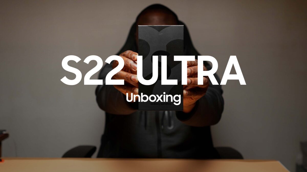 Here's our Galaxy S22 Ultra unboxing video! - SamMobile