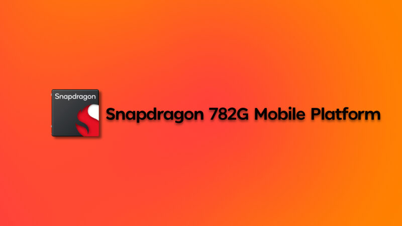 Qualcomm Snapdragon 782G is here to replace Snapdragon 778G+ - SamMobile